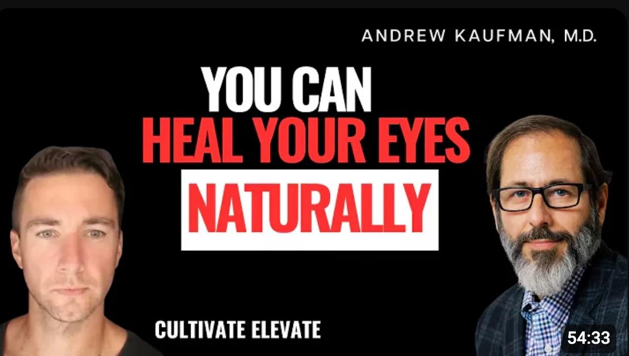 Your Glasses Are Making Your Eyes Worse – ANDREW KAUFMAN W/ MATT ROESKE