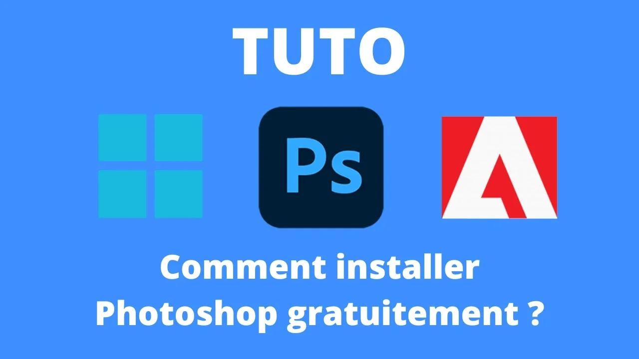 Installer Photoshop gratuitement