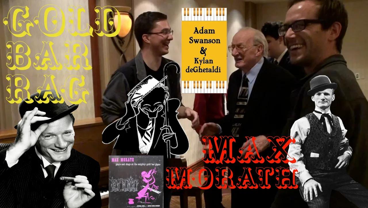 Gold Bar Rag by Max Morath - Adam Swanson & Kylan deGhetaldi at the ...