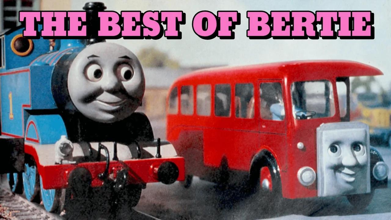 Thomas & Friends – The Best of Bertie (Ringo Starr, George Carlin, Alec ...