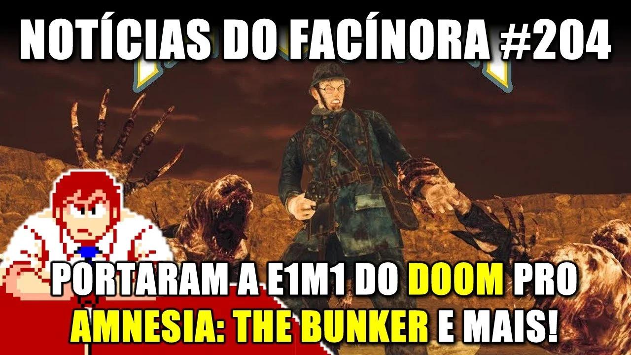 E1M1 do DOOM no AMNESIA: THE BUNKER, CONTRACT REVOKED e mais - Notícias ...
