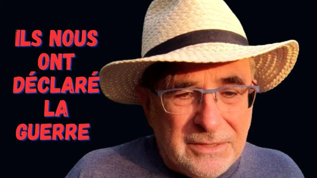 Ils nous ont déclaré la Guerre