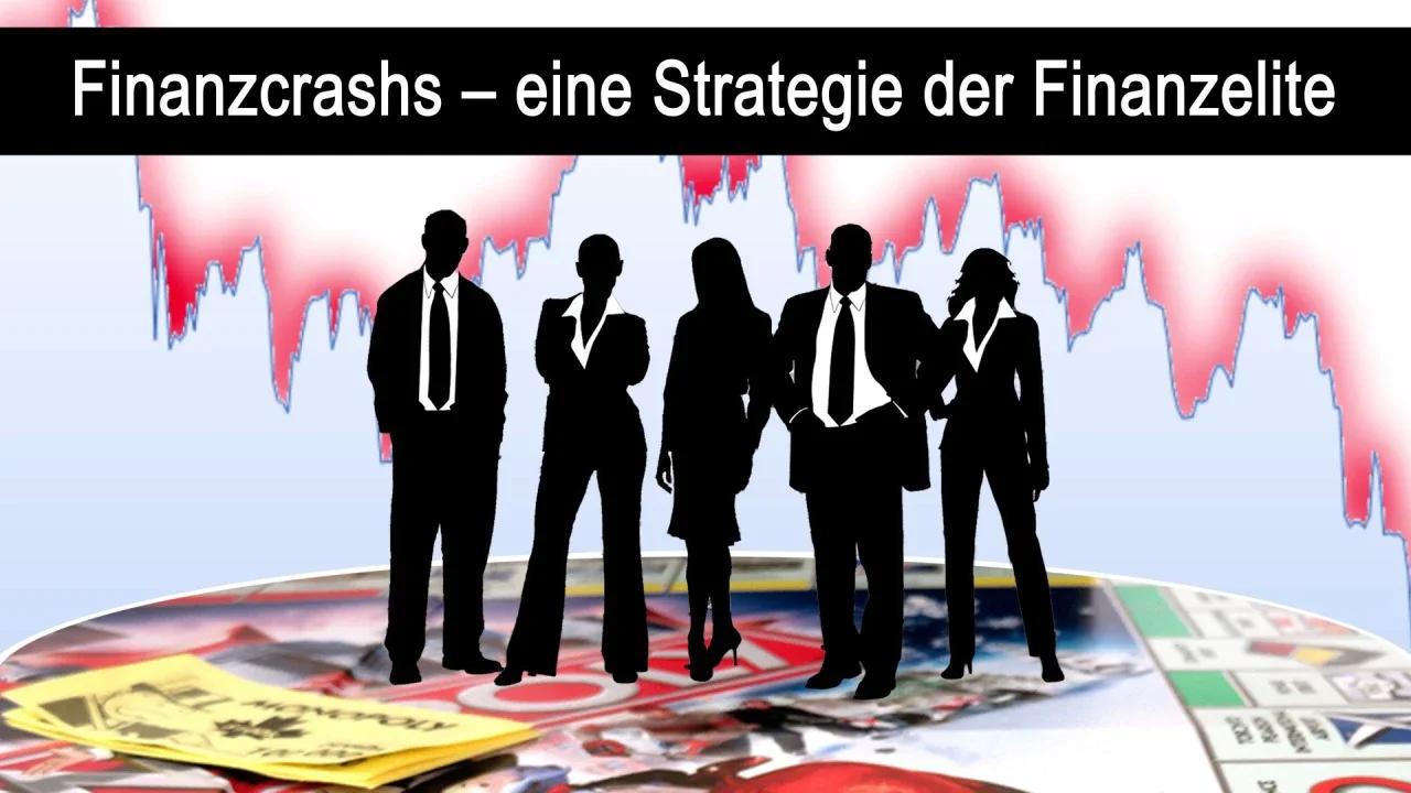 Finanzcrashs – eine Strategie der Finanzelite | 15. Maerz 2019 | www ...