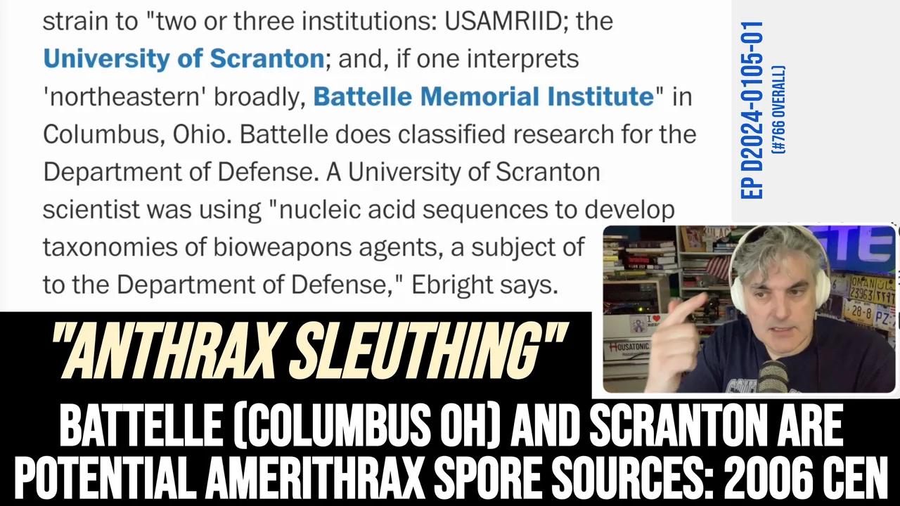 "Anthrax sleuthing": Battelle (Columbus OH) + Scranton potential ...