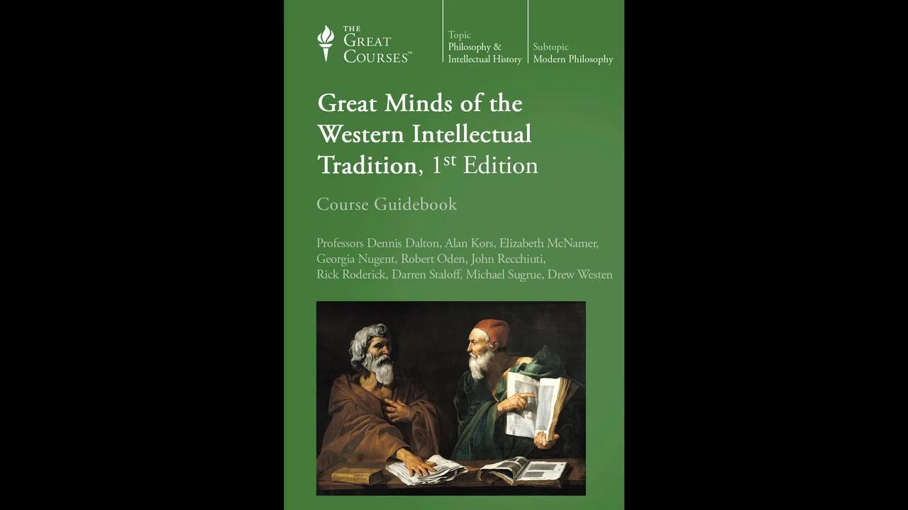 Great Minds of The Western Intellectual Tradition: 1 Introduction to ...