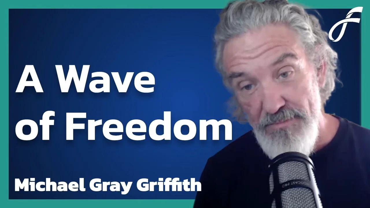 FASCINATING!!! Michael Gray Griffith - A Wave of Freedom