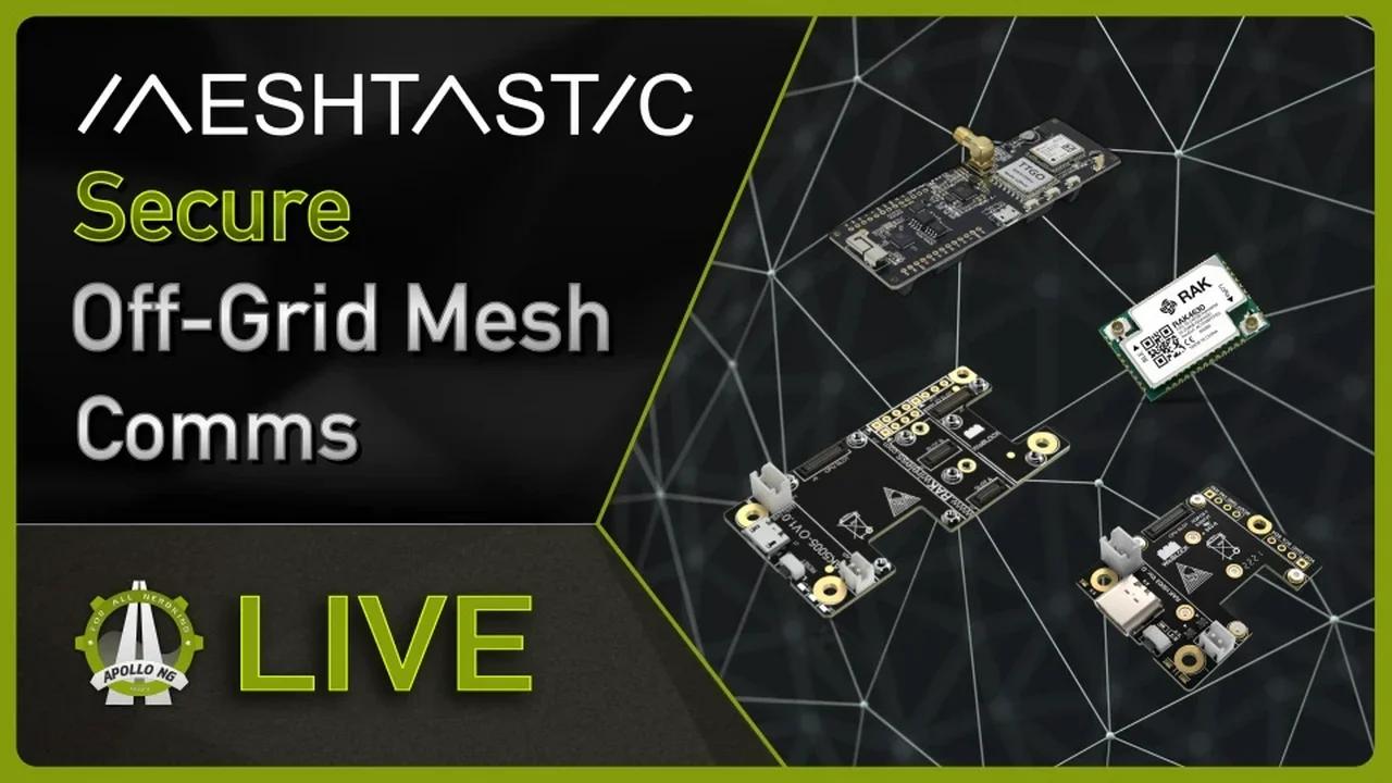 Meshtastic Secure Off-Grid Comms - EP3