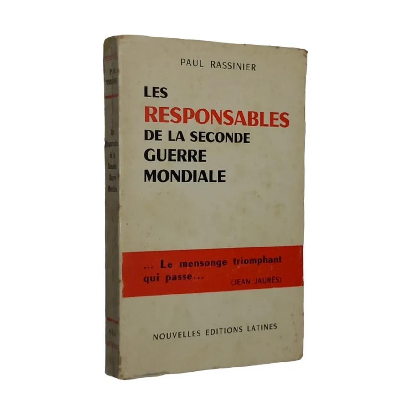Paul Rassinier-Les Responsables De La Seconde Guerre Mondiale
