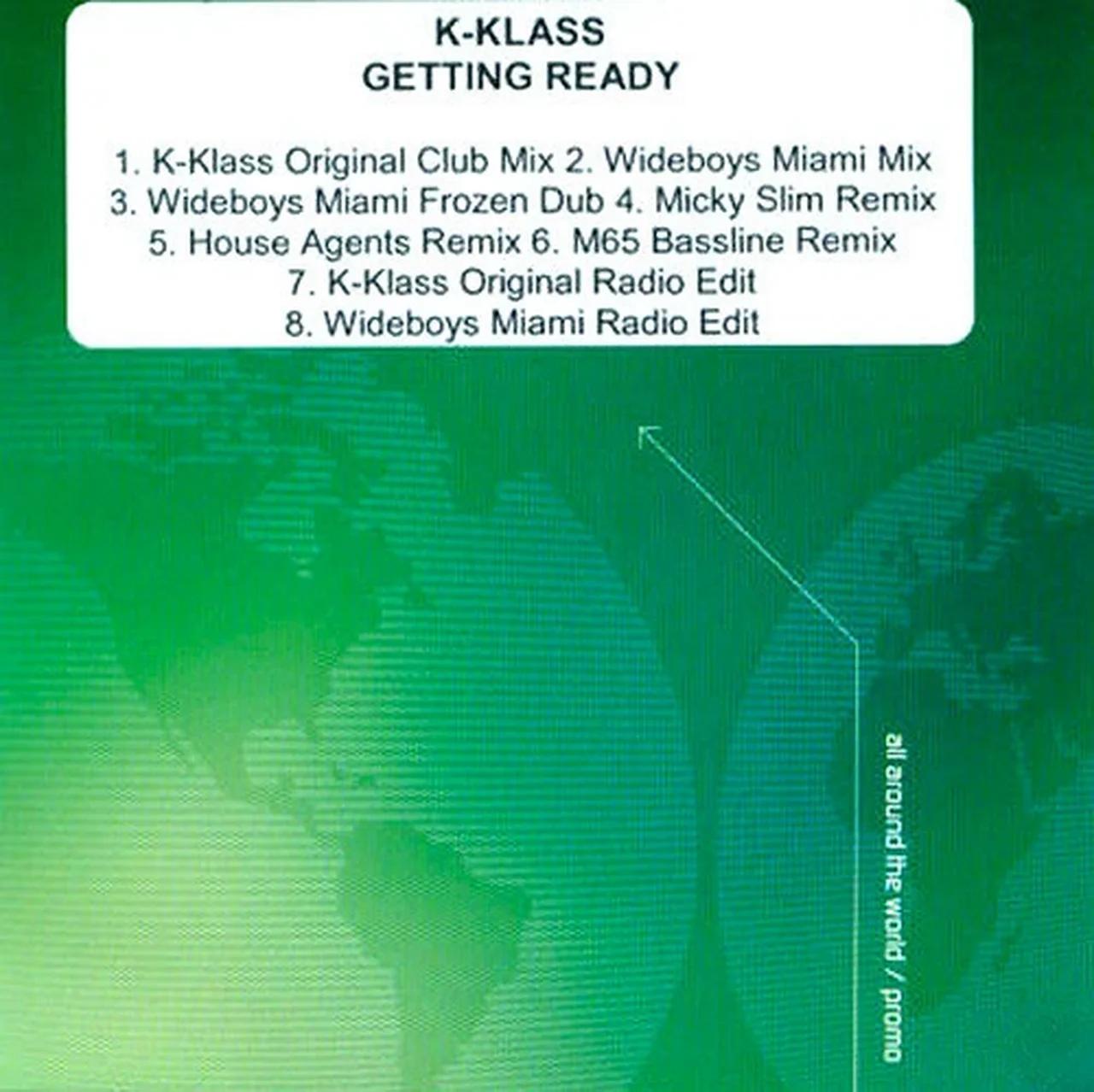 K Klass - Getting Ready (1990-2008 Around The World Records) 2ND UPLOAD