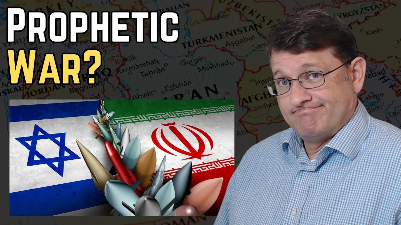 How Does the Israeli-Iranian War Fit into Bible Prophecy?