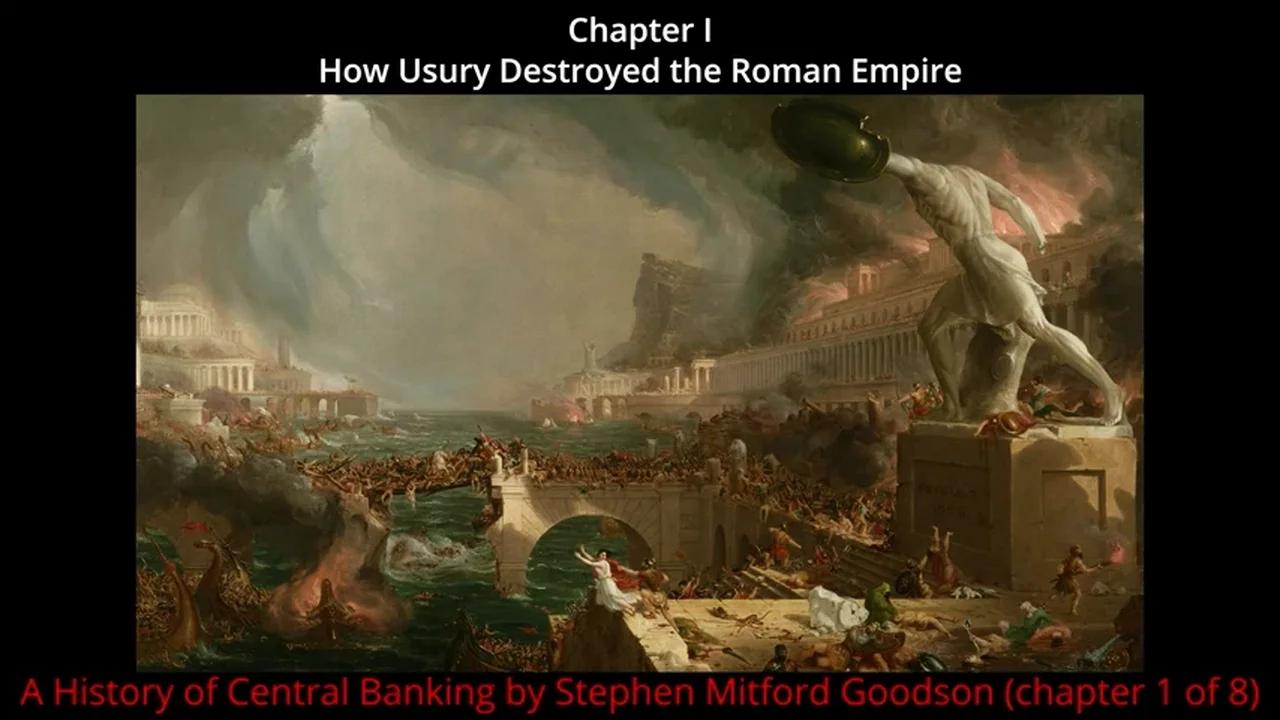 Chapter 1 How Usury destroyed the Roman Empire-Stephen Mitford - A ...