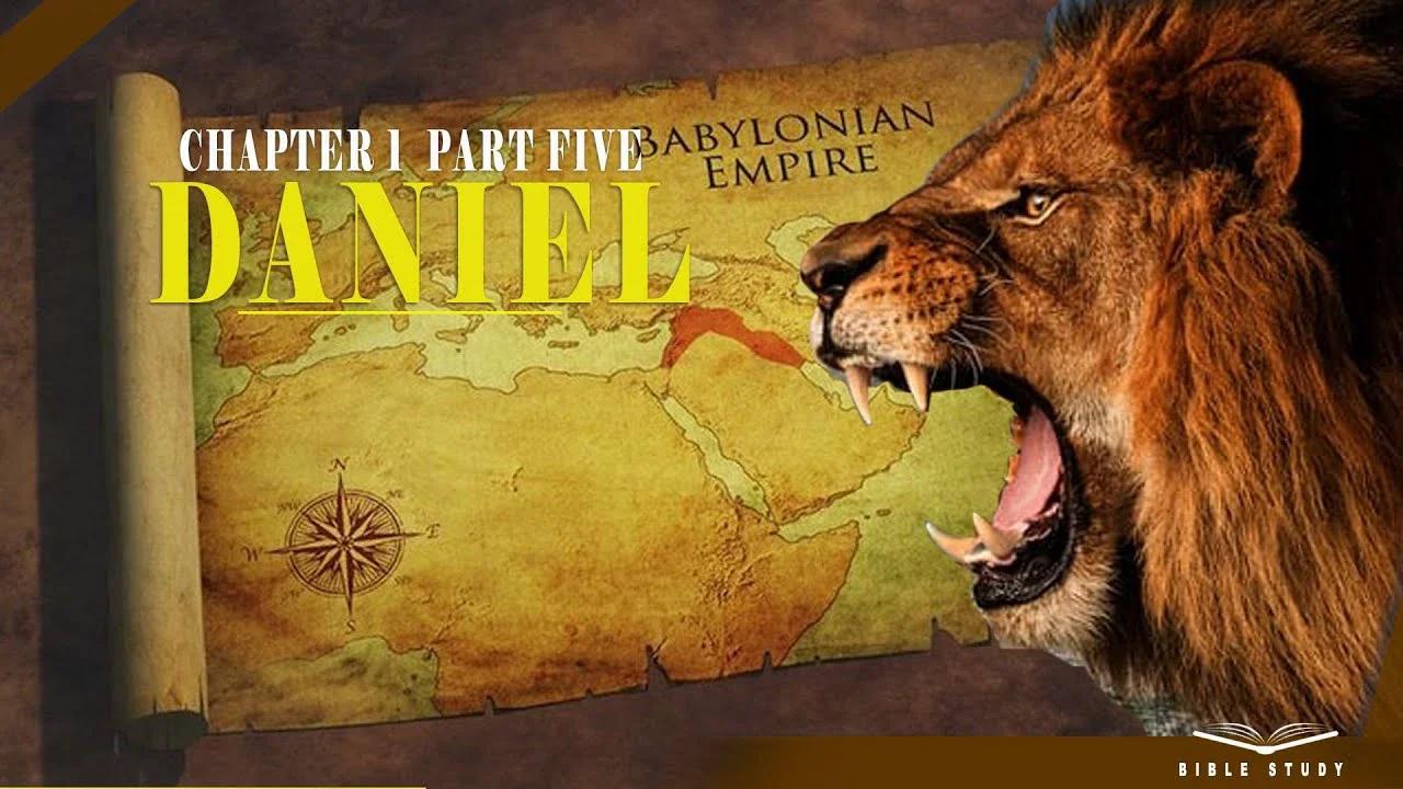 Bible Study | Daniel Chapter 1 - part 5
