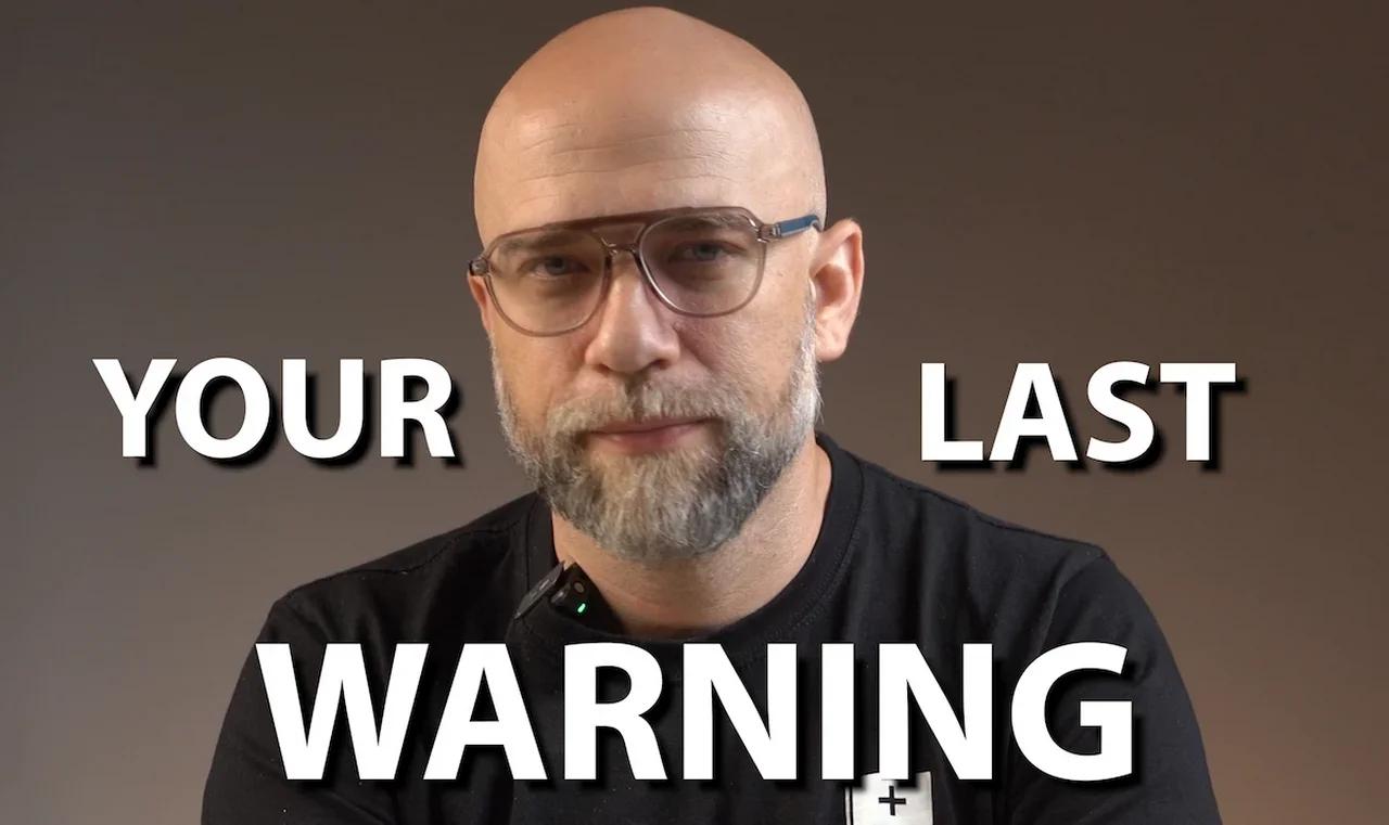 YOUR LAST WARNING
