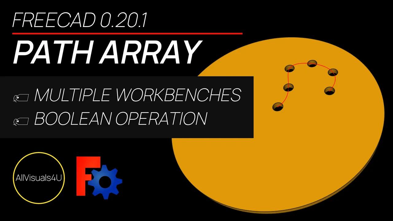 💢 Freecad Path Array Freecad Manual Freecad Tools Freecad Tutorial