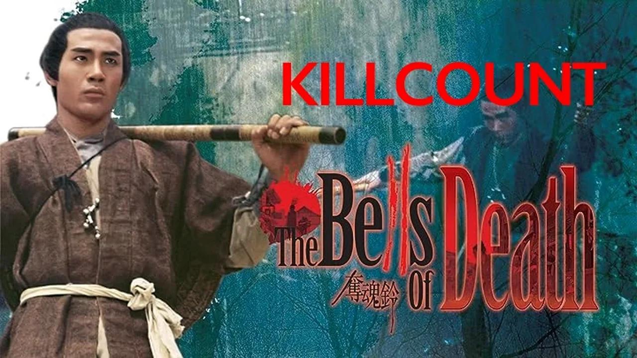 The Bells of Death (1968) Chang Yi Killcount