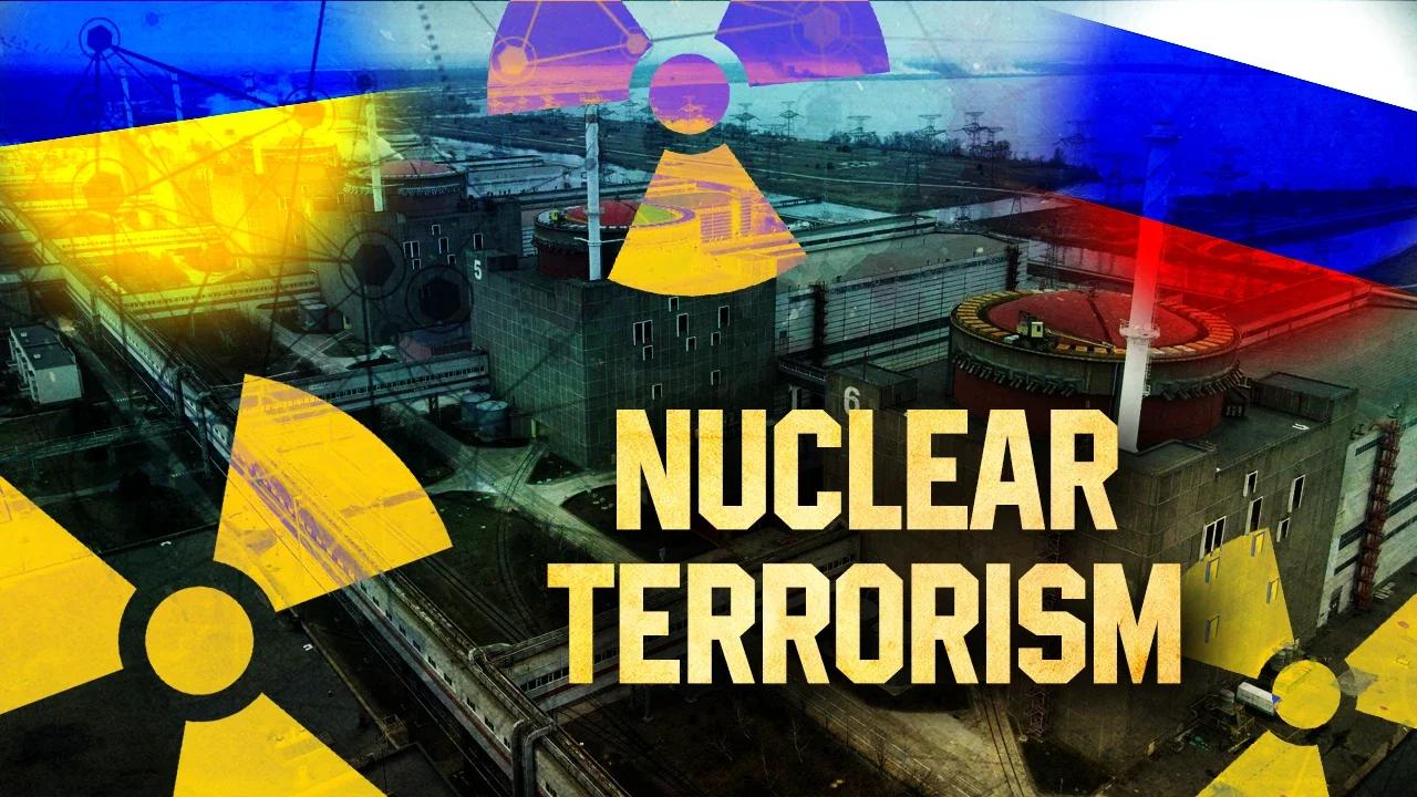 Ukrainian Nuclear Terrorism In Response To Russian Shelling Of Military ...