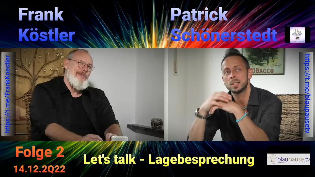 Frank Köstler und Patrick Schönerstedt im Gespräch - Folge 2 - 14.12 ...