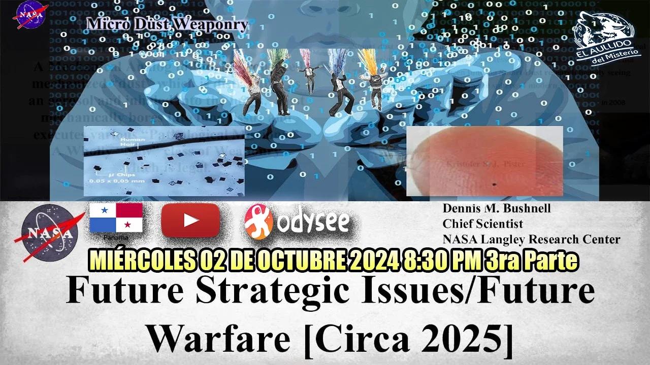 Future Strategic Issues_Future Warfare [Circa 2025] PUBLICADO POR LA NASA EN JULIO 2001 ¿FICCIÓN_ 3