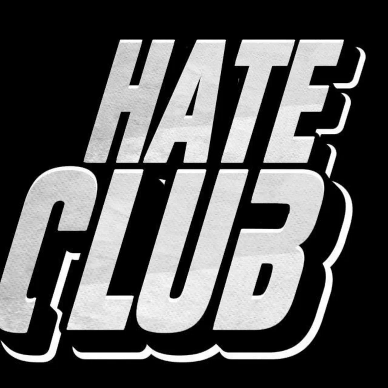 Hate Club