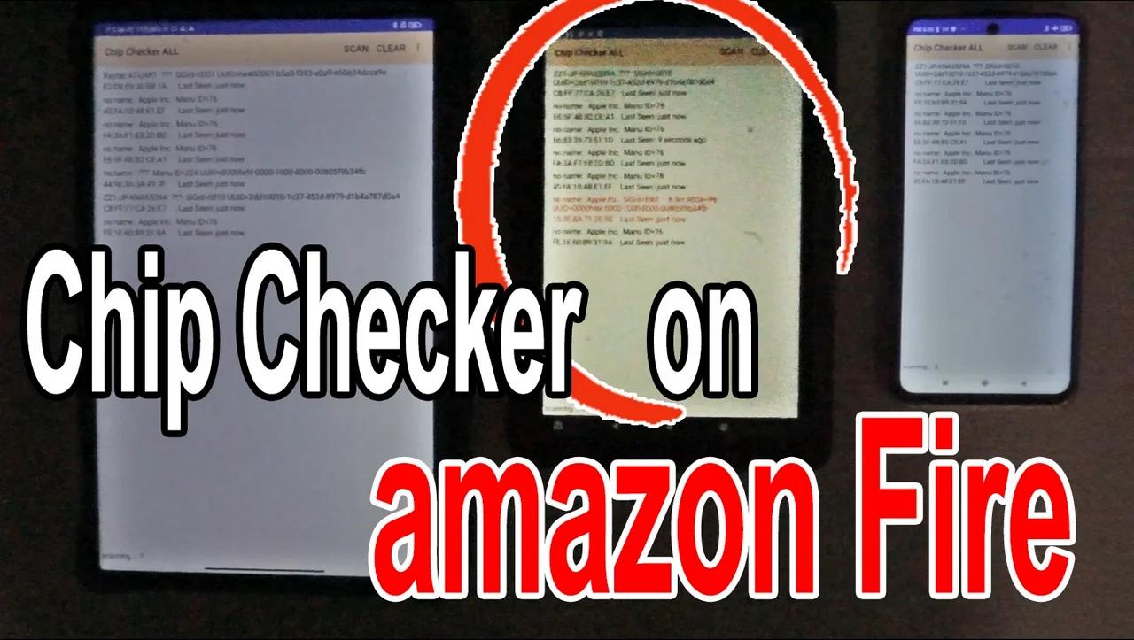 Chip Checker on amazon FIRE / チップチェッカーを amazon FIRE で使う！