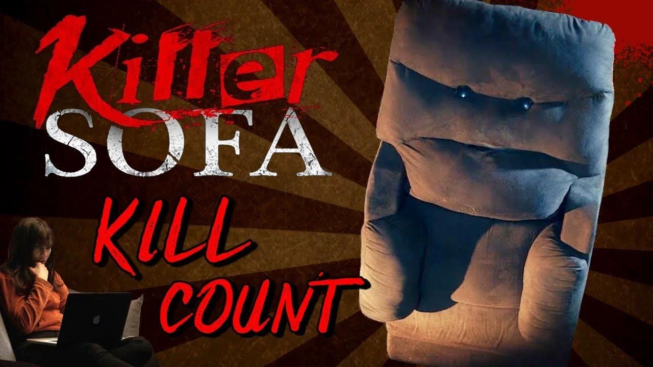 Killer Sofa (2019) - Kill Count S04 - Death Central