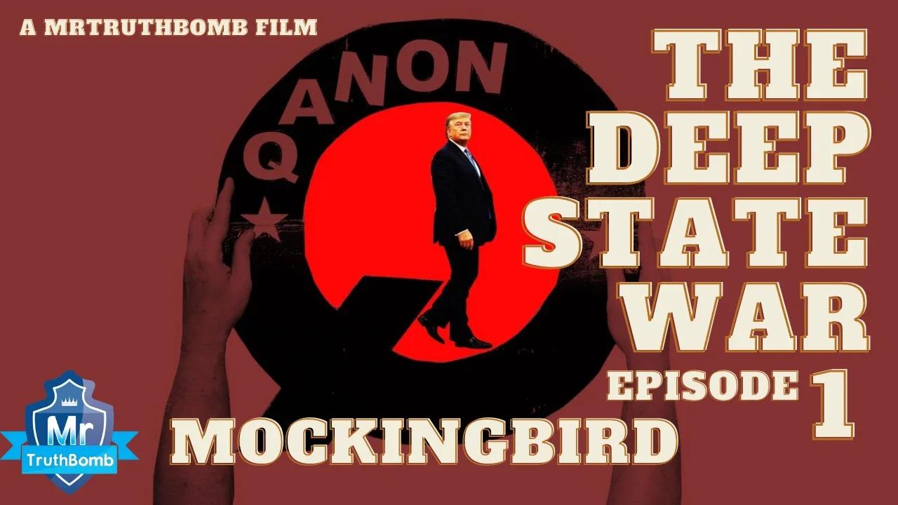 MOCKINGBIRD - The Deep State War Episode 1 -- Ft Bill Cooper - A Film ...