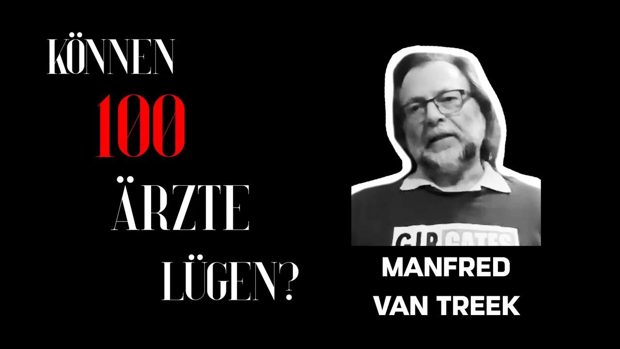 Manfred van Treek - "Können 100 Ärzte lügen?"