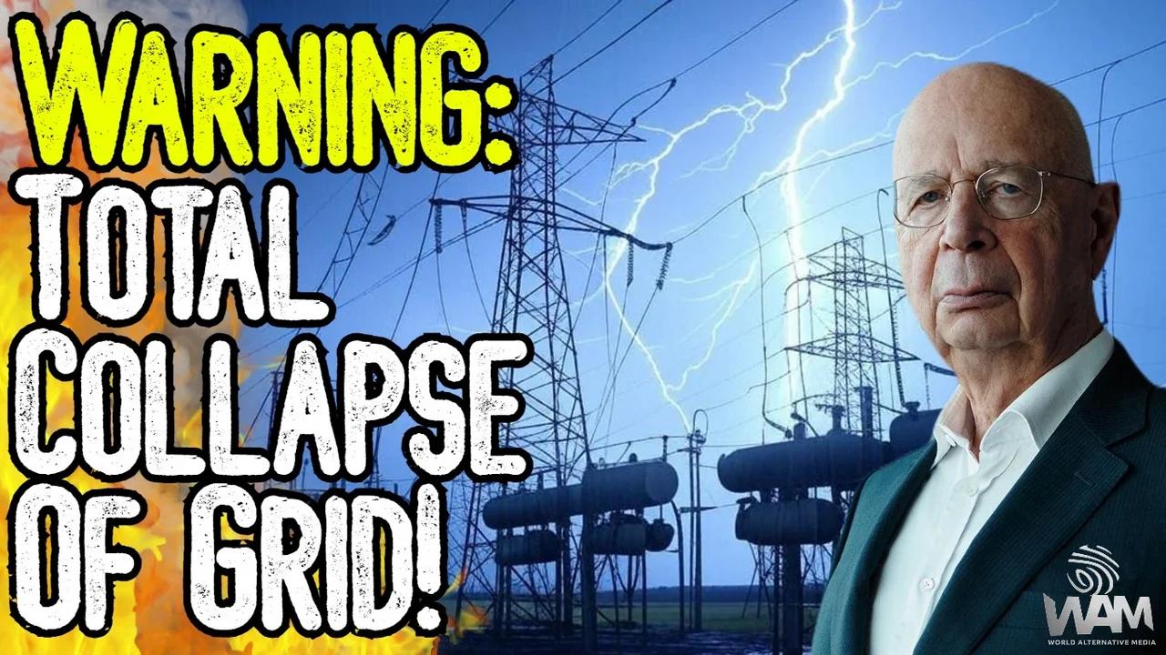 WARNING: TOTAL COLLAPSE OF GRID! - Prepare Now! - New Energy ...