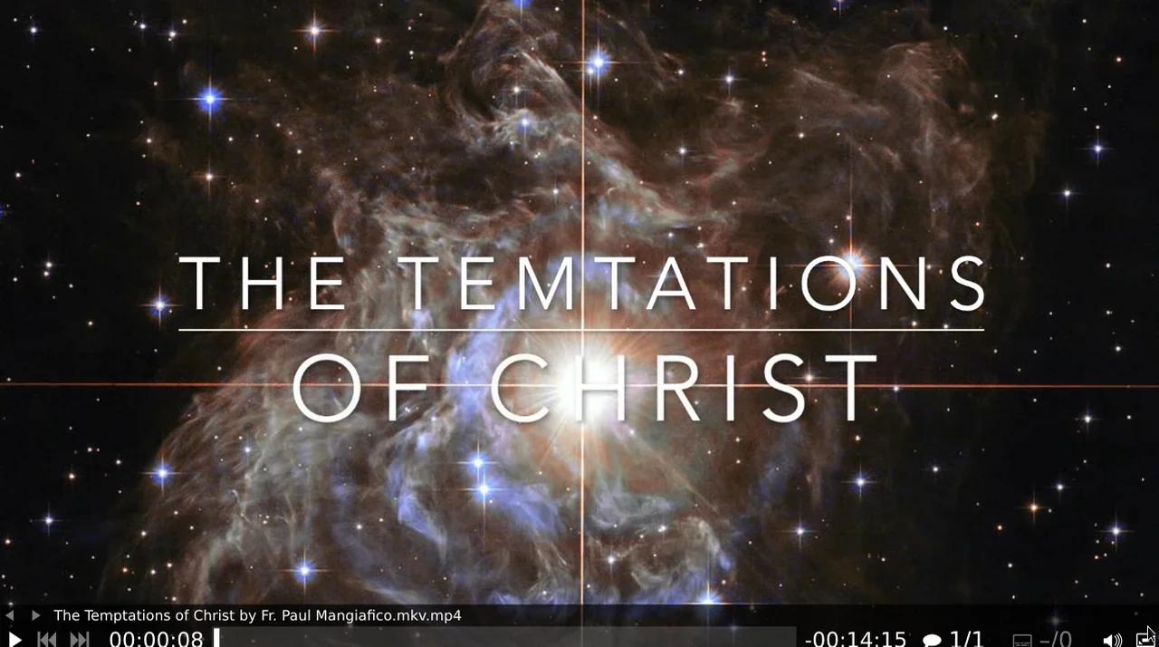 The Temptations of Christ by Fr. Paul Mangiafico
