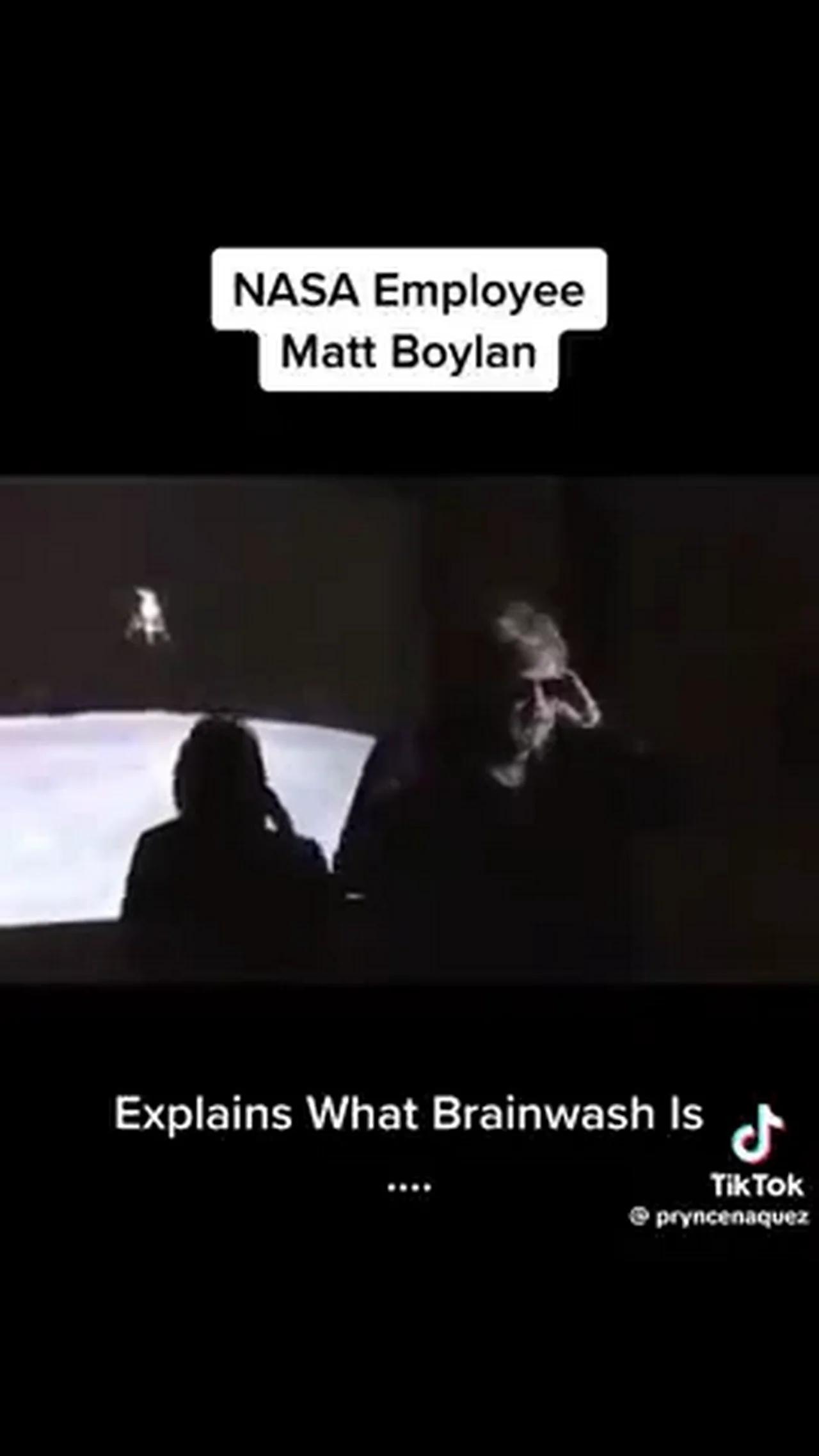 NASA Employee Matt Boylan explains what brainwashing is