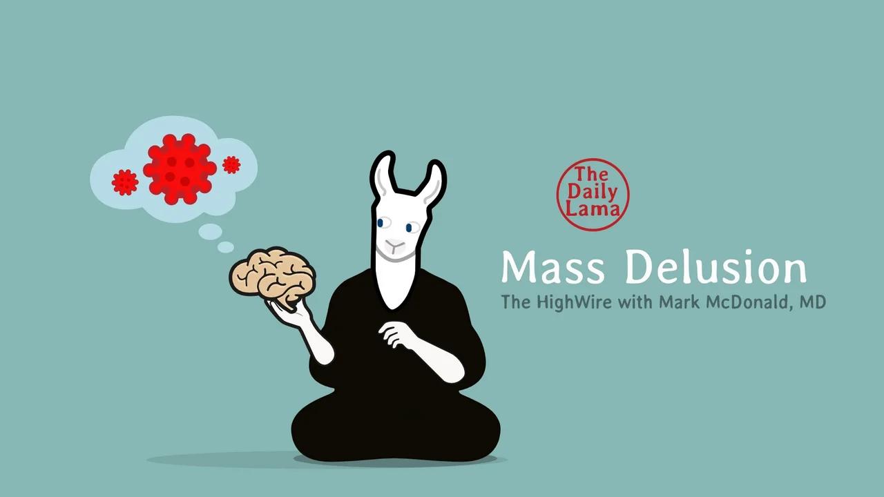 Mass Delusion