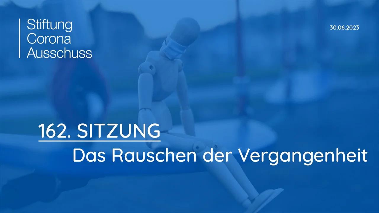 Sitzung 162: Das Rauschen der Vergangenheit