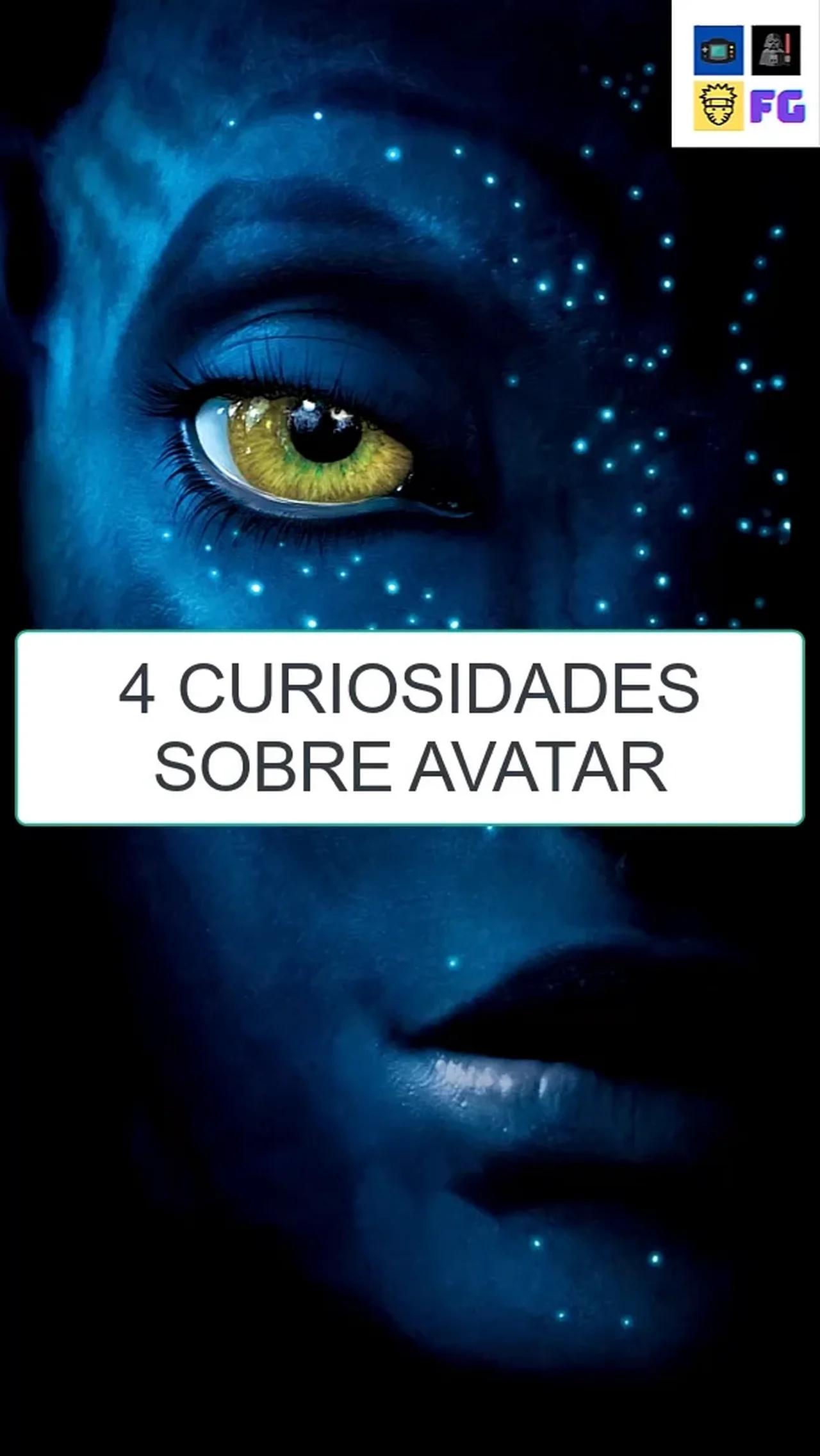 4 CURIOSIDADES SOBRE AVATAR - Filipe Geek 4 CURIOSIDADES SOBRE AVATAR - Filipe Geek