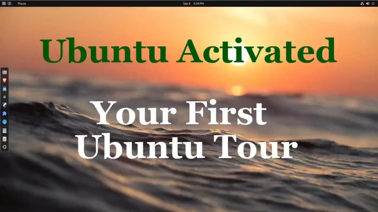 Your First Ubuntu Tour