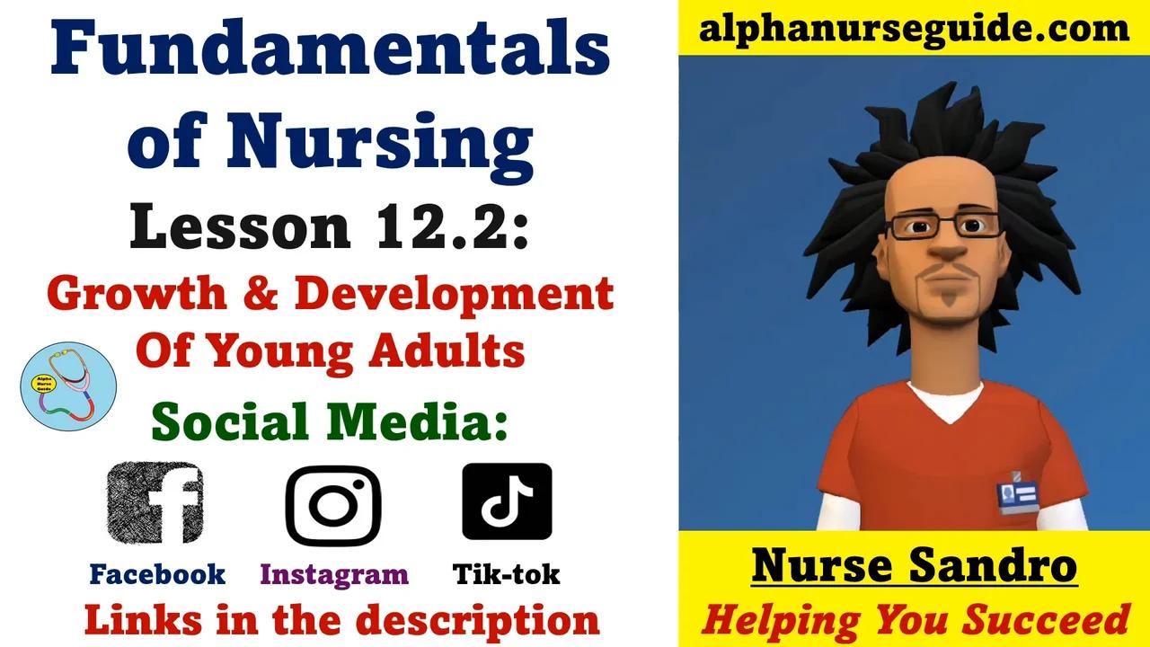 Fundamentals of Nursing For LPN / LVN / RPN - Lesson 12.2: Growth ...