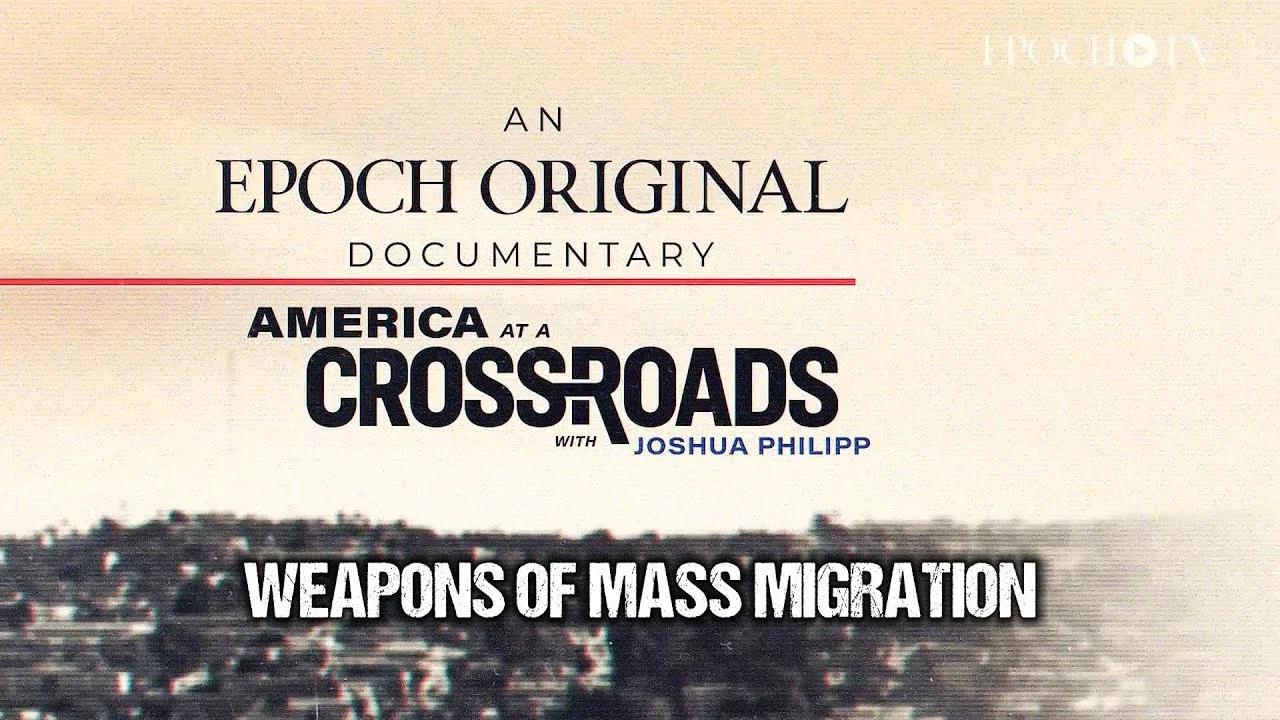 Weapons Of Mass Migration