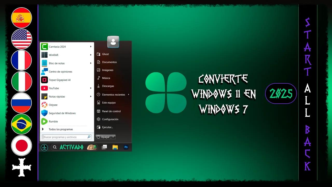 Descargar e Instalar Start All Back + Orbs Windows 11 2025 Full Español ML