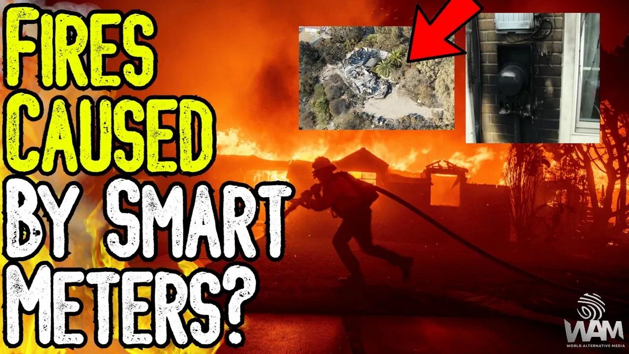 FIRES CAUSED BY SMART METERS? - Were The LA Fires A DEW Attack? - The ...