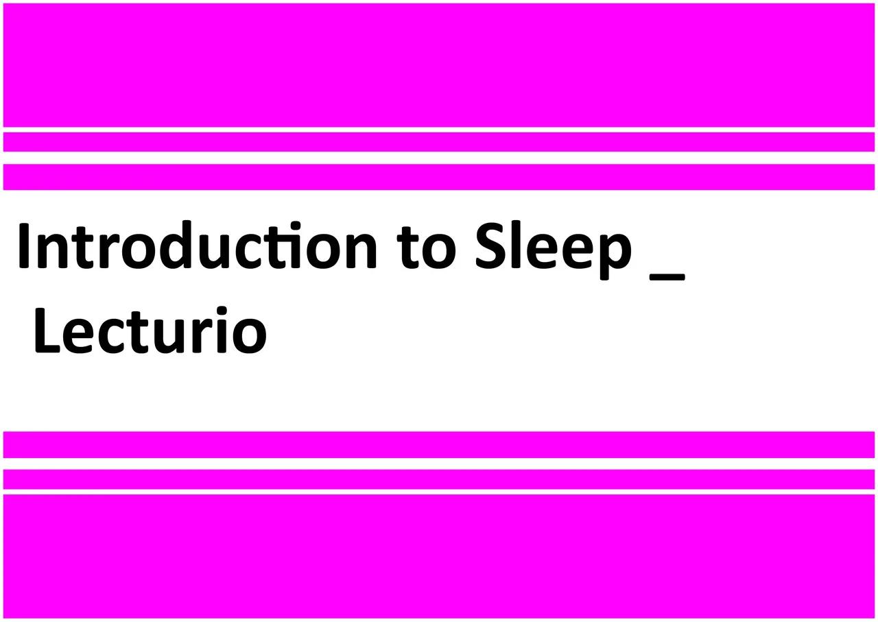 Introduction to Sleep