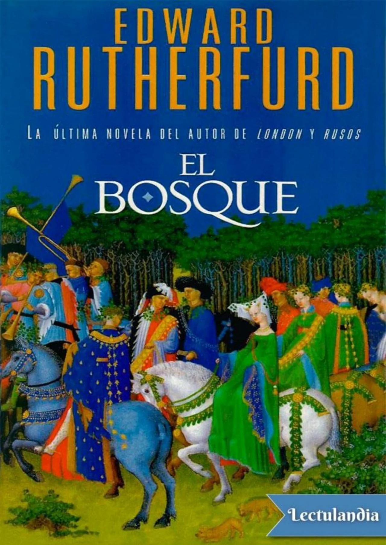 El bosque - Edward Rutherfurd