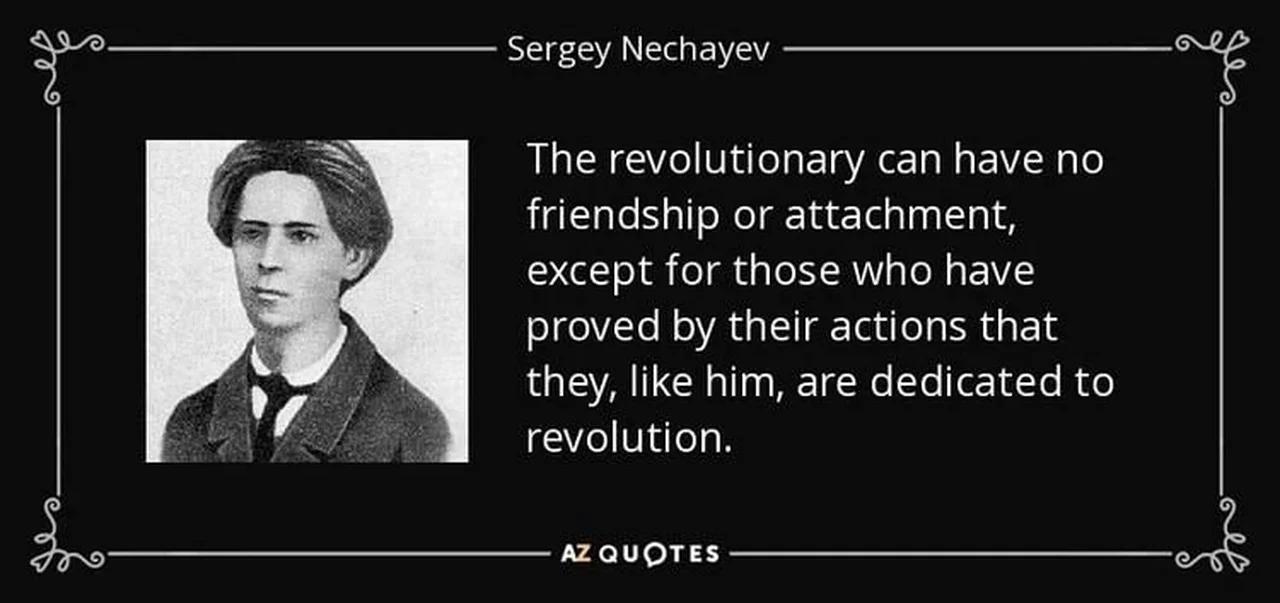 Catechism of a Revolutionist - Sergey Nechayev 1869