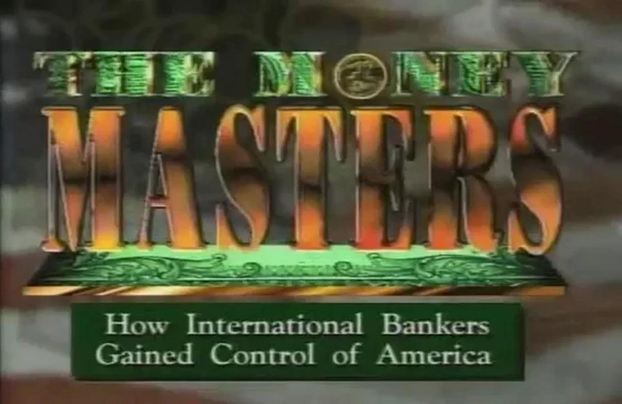 The Money Masters