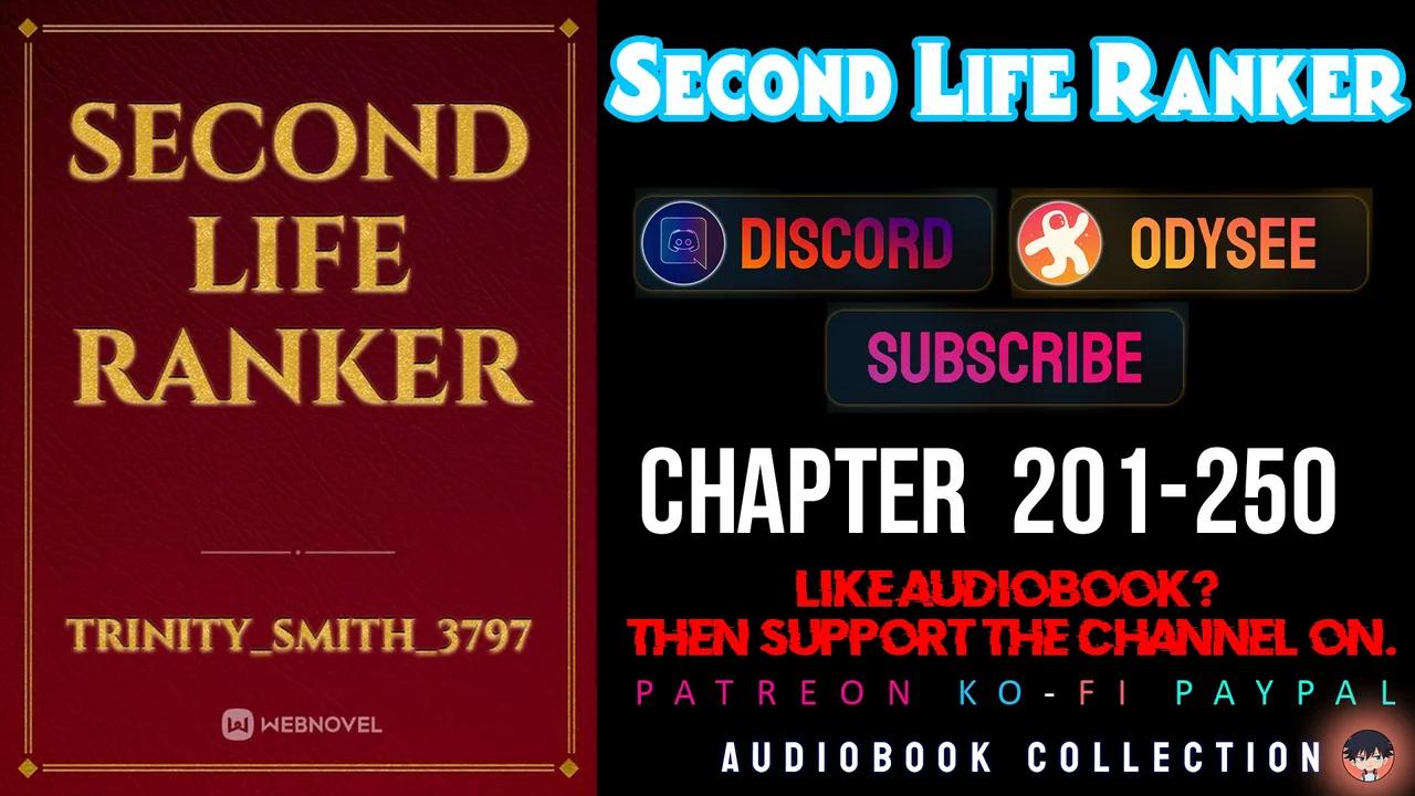 Second Life Ranker Chapter 201-250
