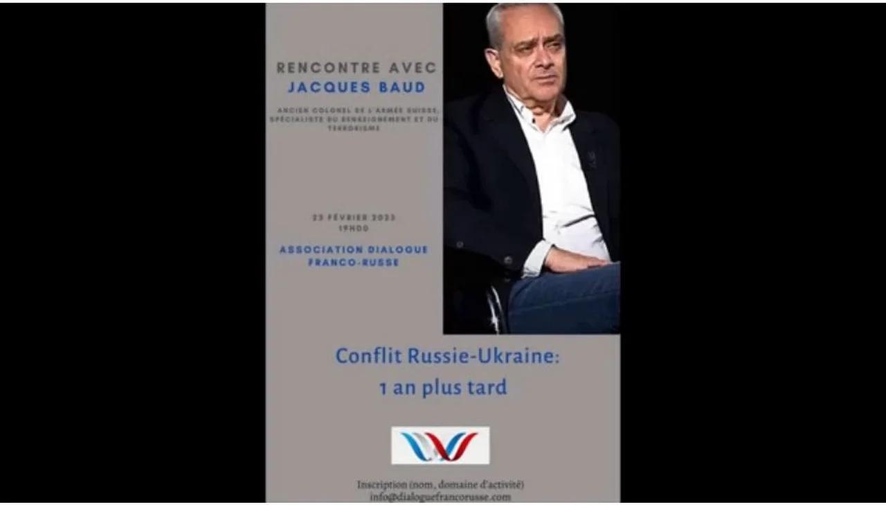A VOIR... JACQUES BAUD : 1 an du conflit russo-ukrainien Partie 1 ...