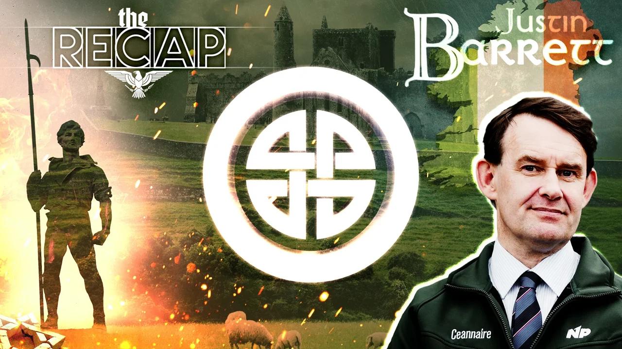 BoerCast - The Recap Ep. 3 - Justin Barrett // Irish National Party & Clann Éireann