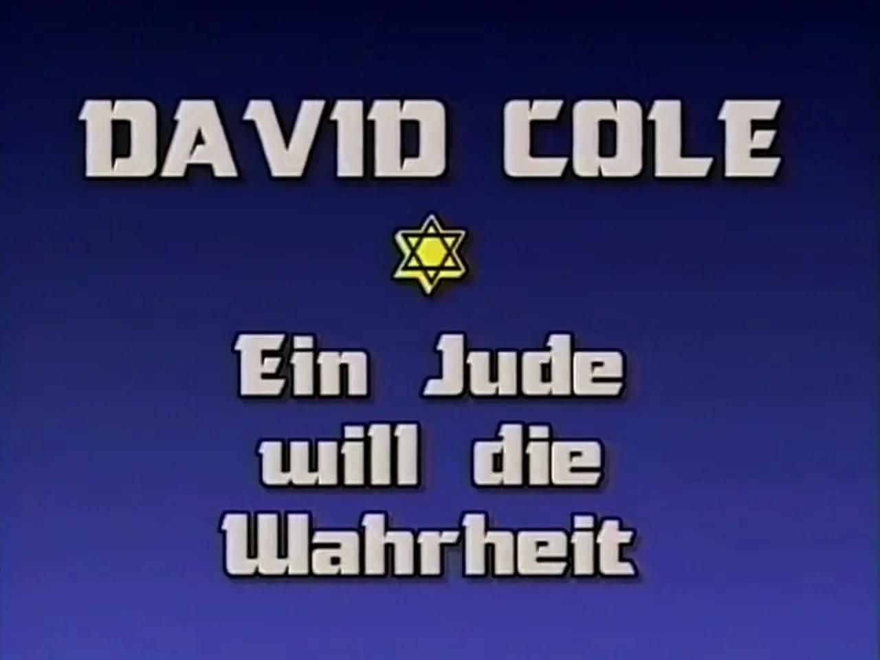 David Cole - ein Jude will die Wahrheit (1992)