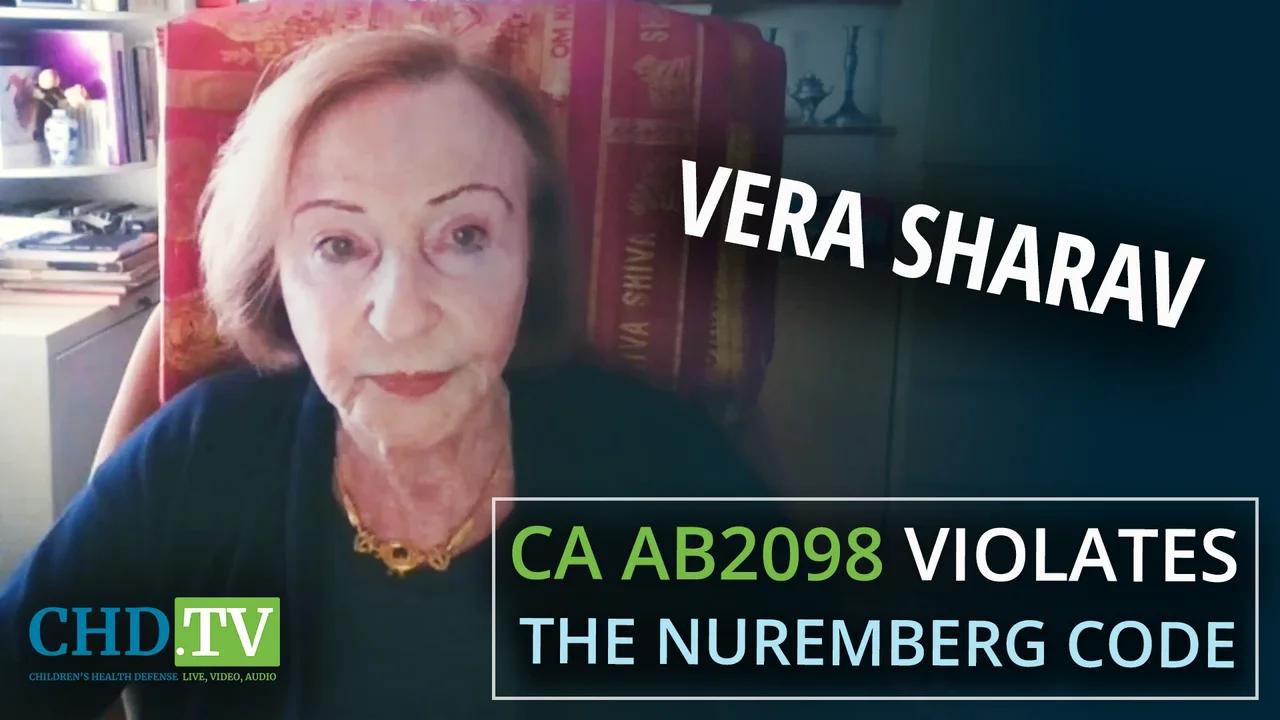 California Bill AB2098 An ‘Assault on Medical Ethics’ — Vera Sharav