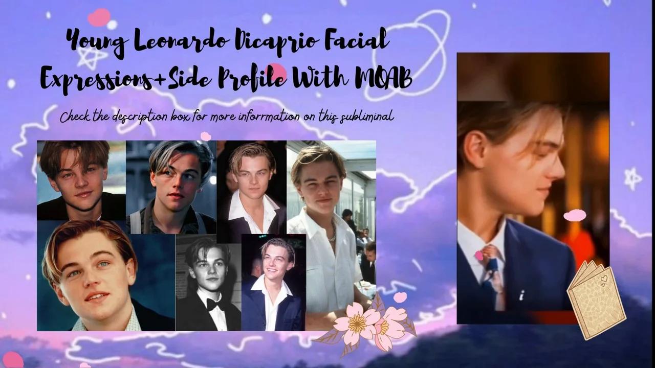 𝕐𝕠𝕦𝕟𝕘 𝕃𝕖𝕠𝕟𝕒𝕣𝕕𝕠 𝔻𝕚𝕔𝕒𝕡𝕣𝕚𝕠 𝔽𝕒𝕔𝕚𝕒𝕝 𝔼𝕩𝕡𝕣𝕖𝕤𝕤𝕚𝕠𝕟𝕤+𝕊𝕚𝕕𝕖 ℙ𝕣𝕠𝕗𝕚𝕝𝕖 𝕊𝕦𝕓𝕝𝕚𝕞𝕚𝕟𝕒𝕝 𝕎𝕚𝕥𝕙 𝕄𝕆𝔸𝔹 | DNA Editor ...