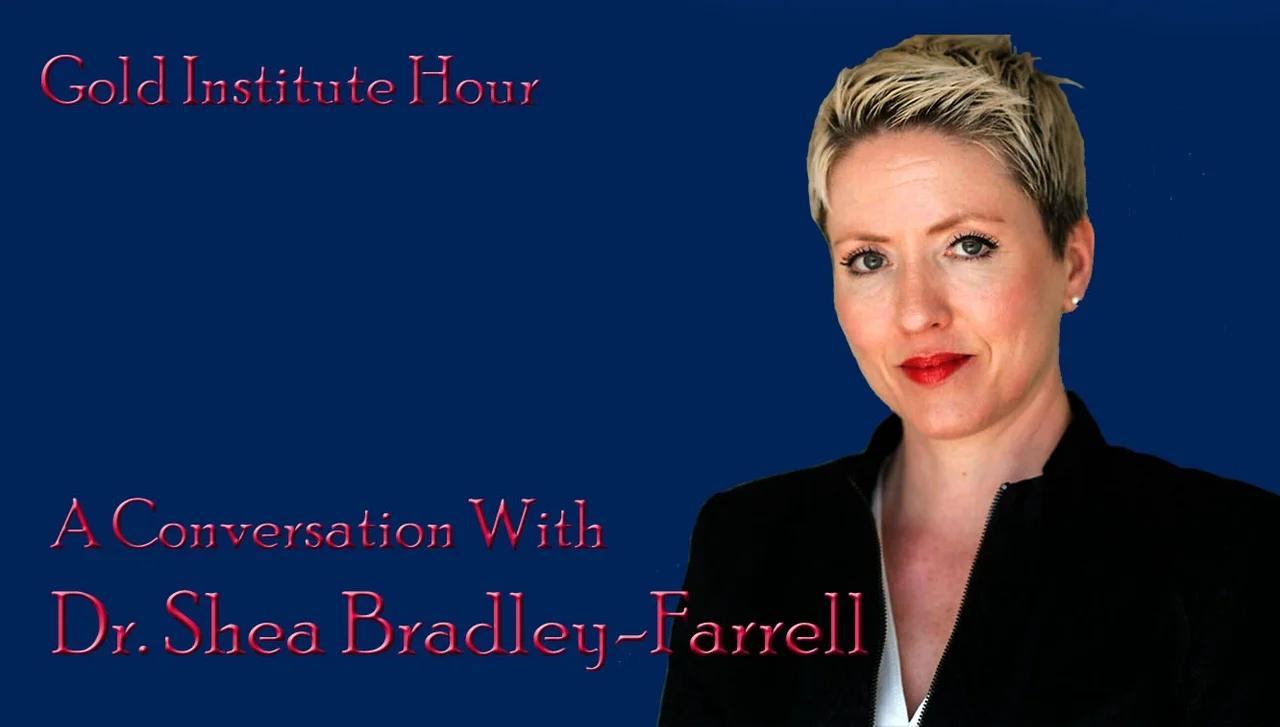 A Conversation With Dr. Shea Bradley-Farrell