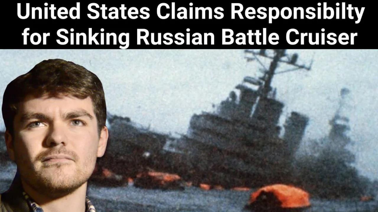 Nick Fuentes || United States Claims Responsibility for Sinking Russian ...